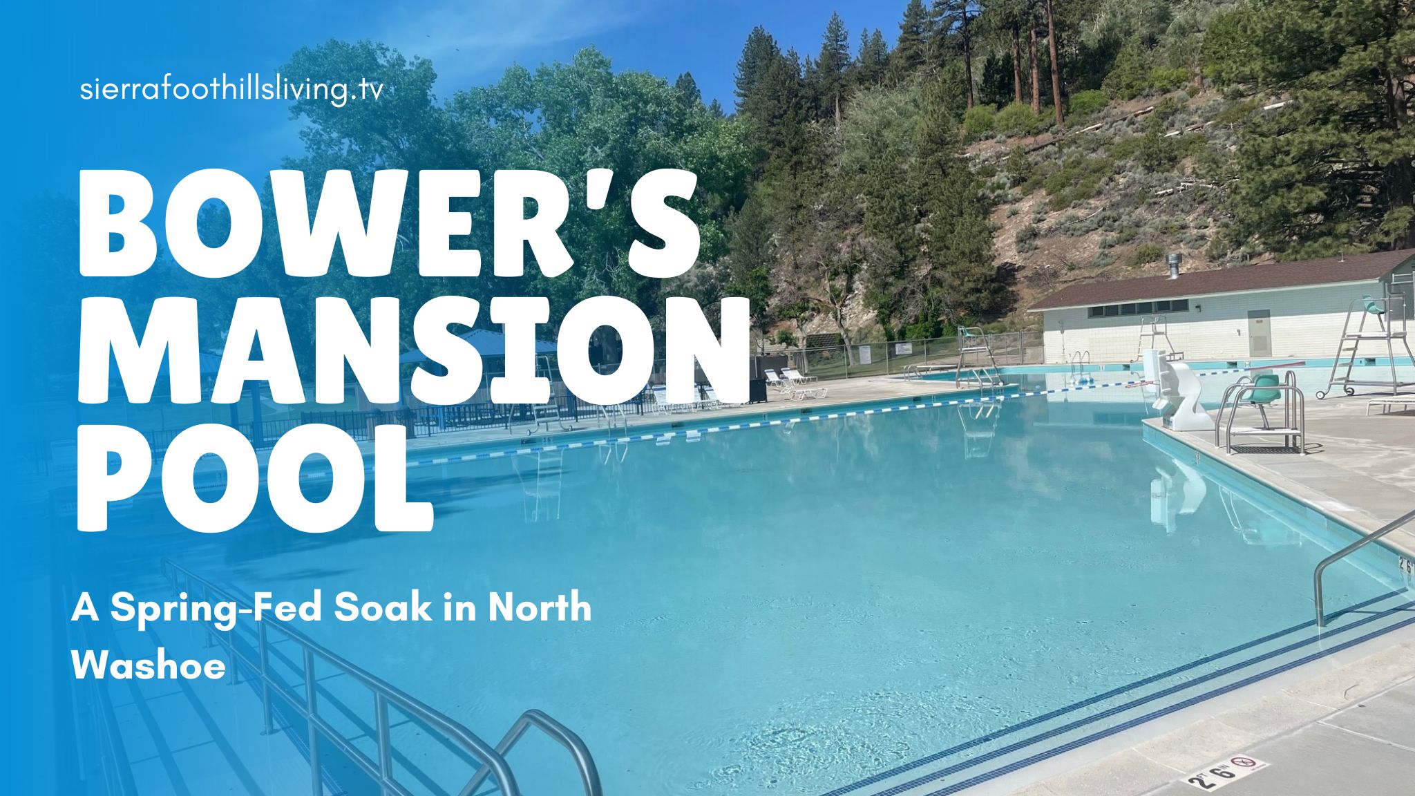 Bower’s Mansion Pool, A Spring-Fed Soak in North Washoe